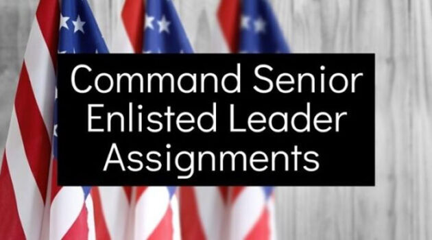 Command Senior Enlisted Leader Assignments 2021 - Officer Assignments